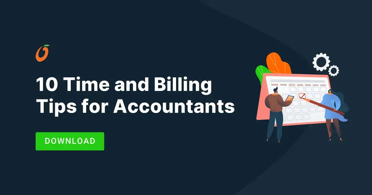 10 Time and Billing Tips for Accountants